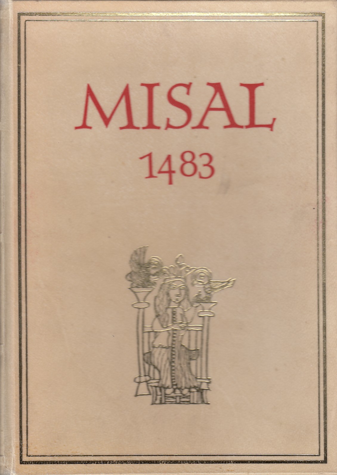 MISAL PO ZAKONU RIMSKOGA DVORA (1483), MLADOST - Knjižara Dominović