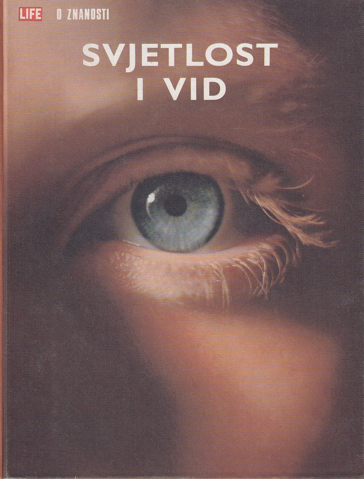 SVJETLOST I VID, Mueller Conrad G., Rudolph Mae - Knjižara Dominović
