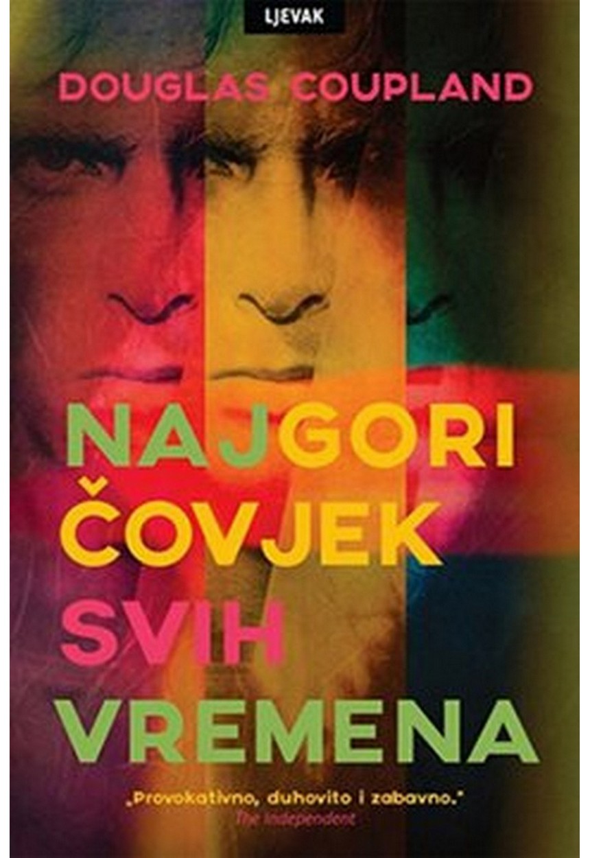 NAJGORI ČOVJEK SVIH VREMENA NAJGORI ČOVJEK SVIH VREMENA