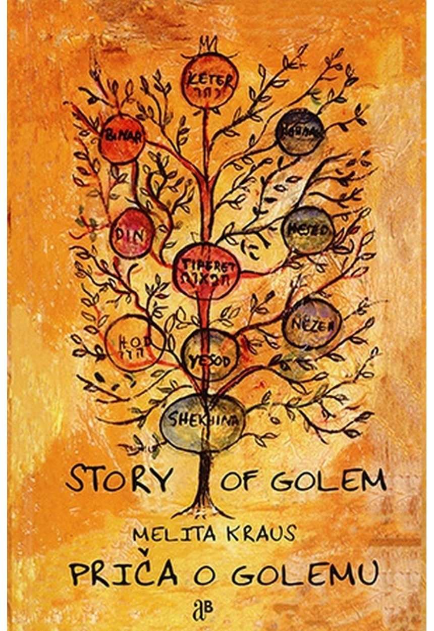 PRIČA O GOLEMU = THE STORY OF GOLEM, Kraus Melita - Knjižara Dominović