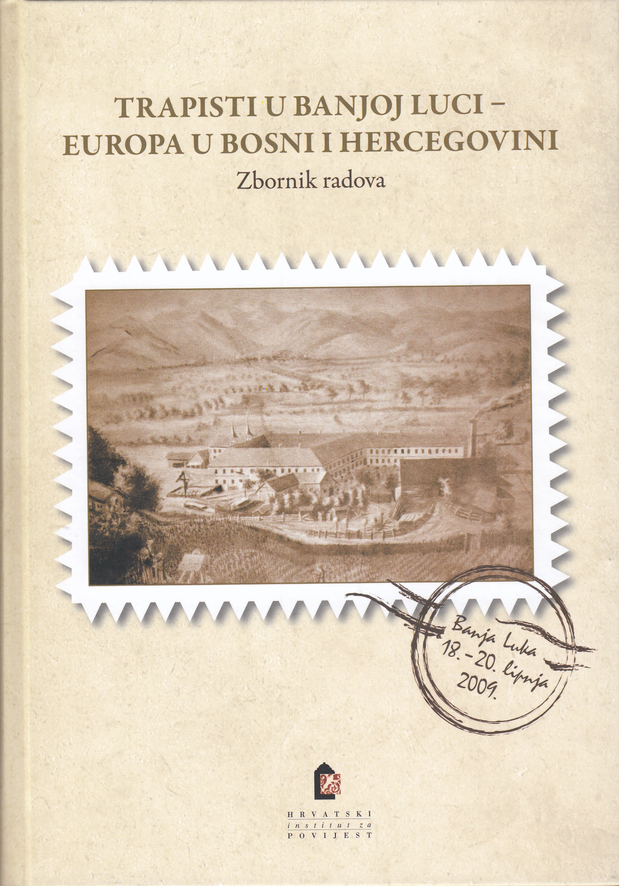 TRAPISTI U BANJOJ LUCI - EUROPA U BOSNI I HERCEGOVINI: zbornik radova ...