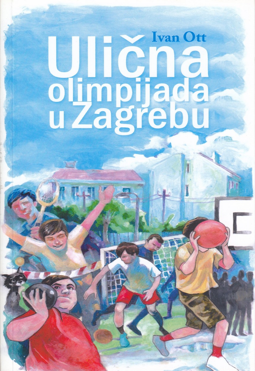 ULIČNA OLIMPIJADA U ZAGREBU, Ott Ivan - Knjižara Dominović
