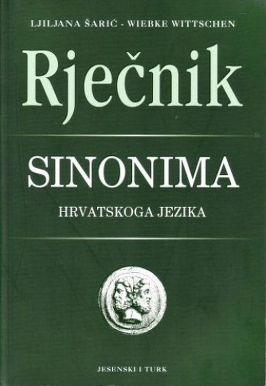 RJEČNIK SINONIMA HRVATSKOG JEZIKA, - Knjižara Dominović