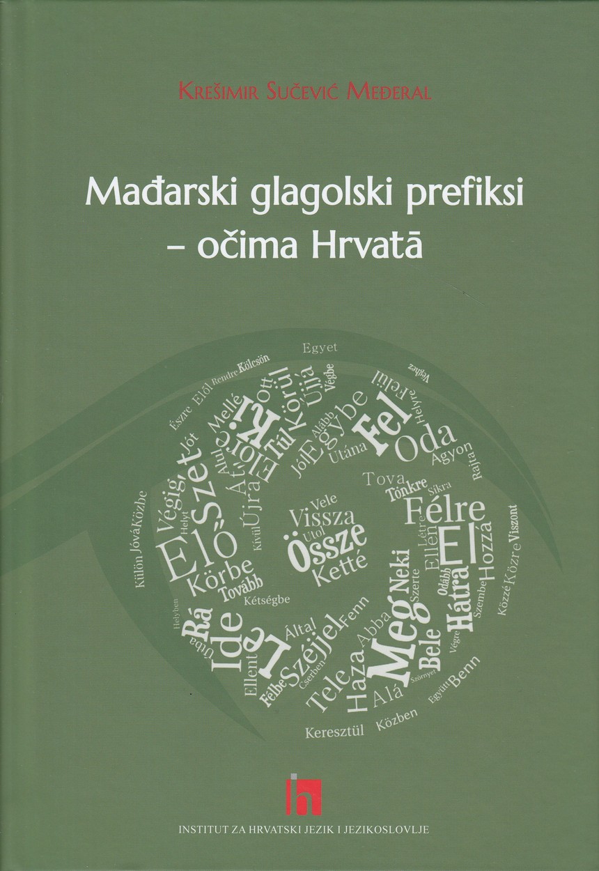 MAĐARSKI GLAGOLSKI PREFIKSI - OČIMA HRVATA, Sučević Međeral Krešimir ...