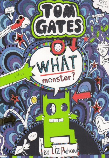 WHAT MONSTER? (Tom Gates #15), - Knjižara Dominović