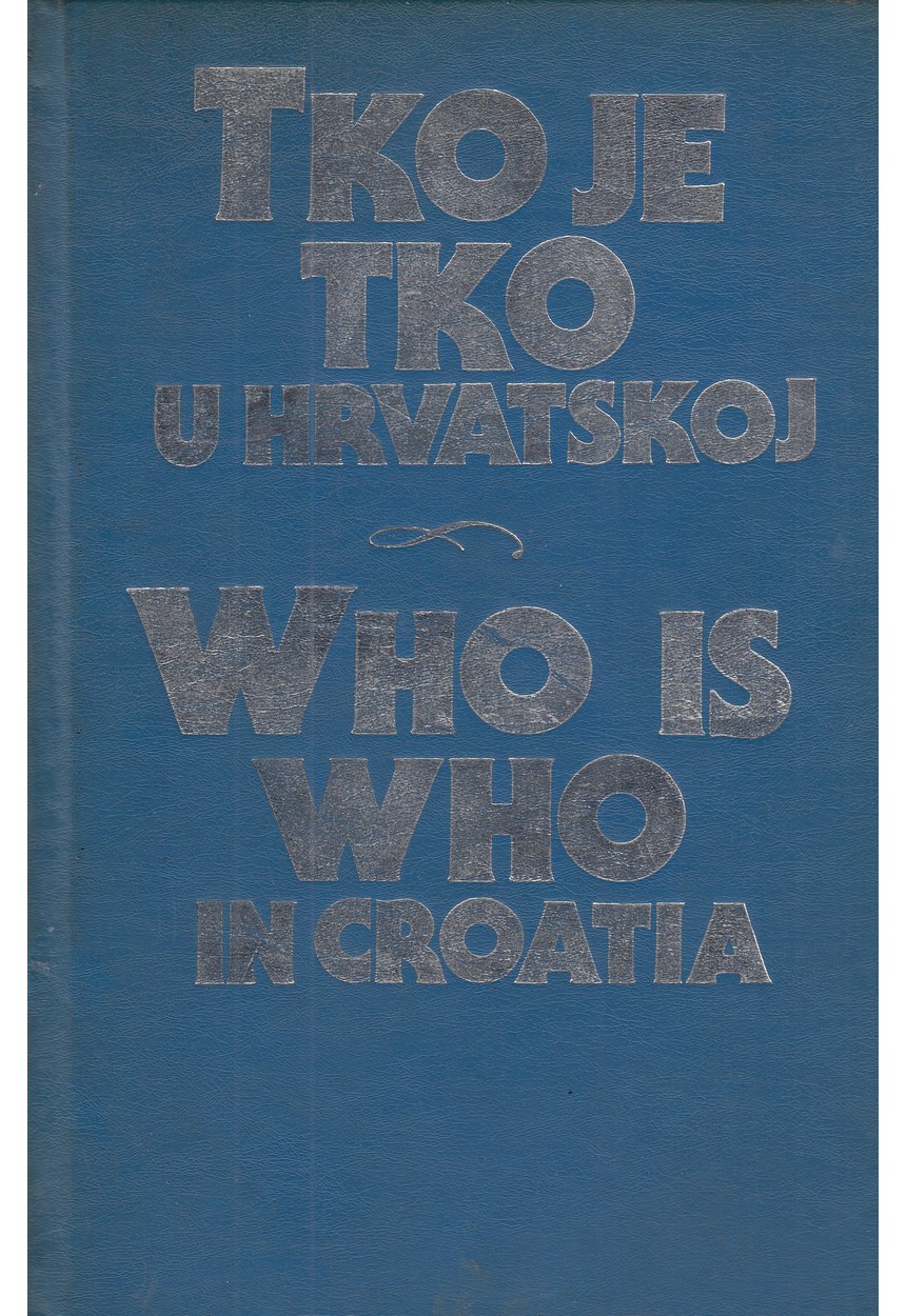 TKO JE TKO U HRVATSKOJ TKO JE TKO U HRVATSKOJ