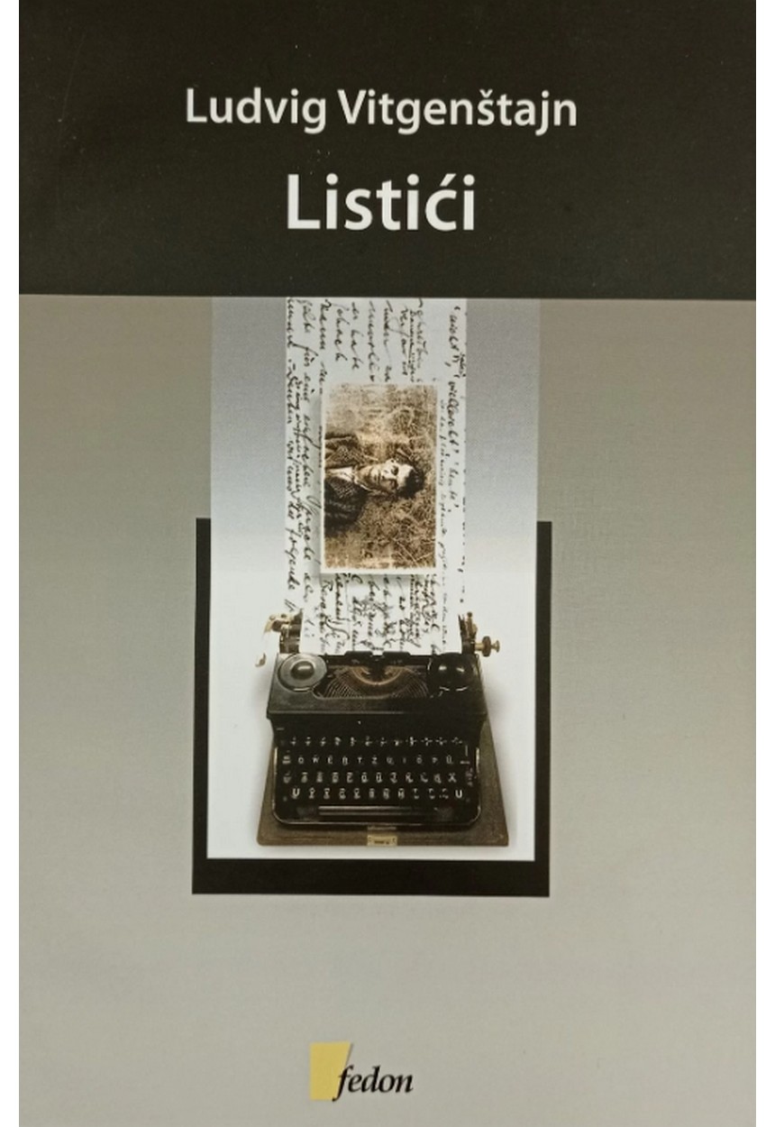 LISTIĆI, Wittgenstein Ludwig - Knjižara Dominović