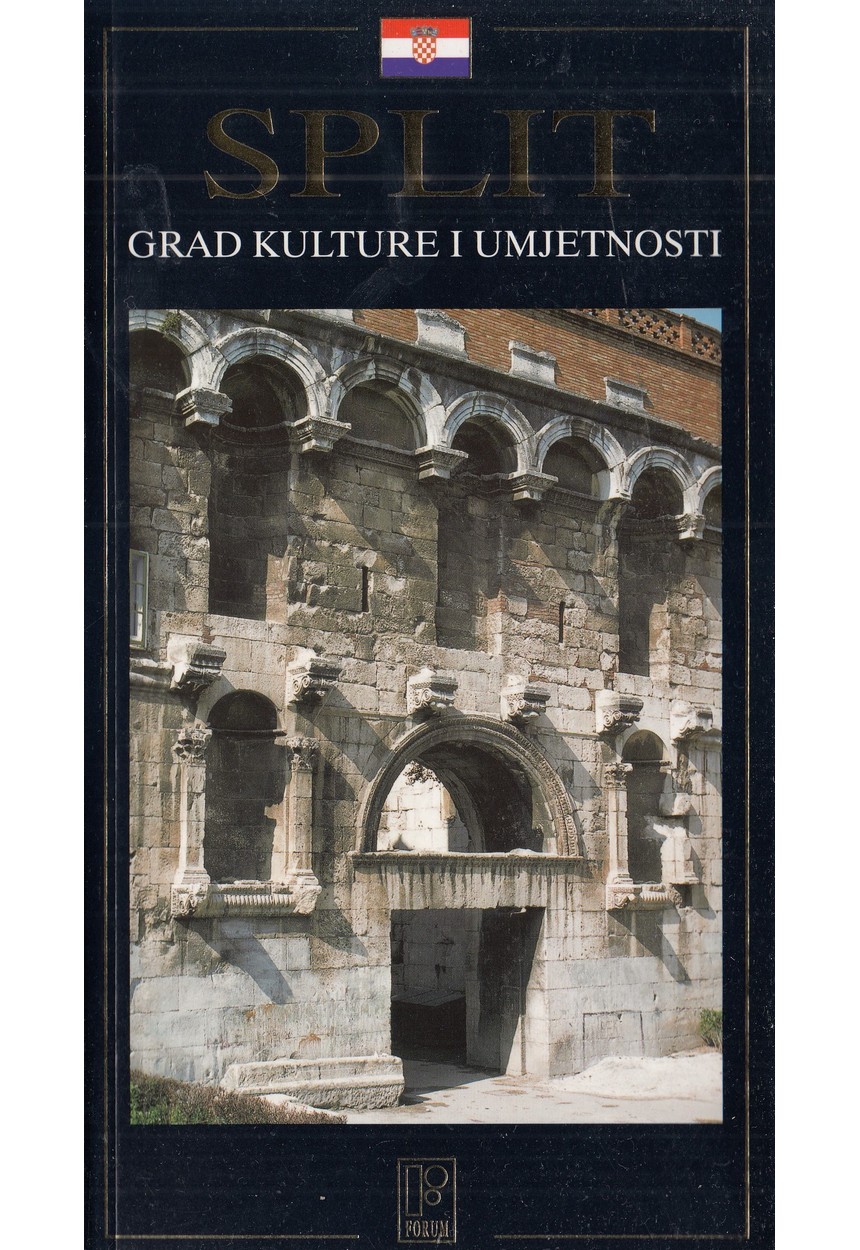 SPLIT: grad kulture i umjetnosti (hrvatski)