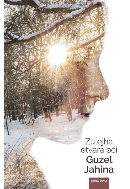 ZULEJHA OTVARA OČI, Jahina Guzel - Knjižara Dominović