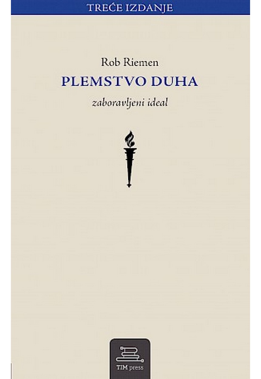 PLEMSTVO DUHA: zaboravljeni ideal ( III. izdanje), Riemen Rob ...