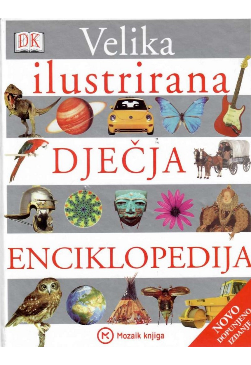 VELIKA ILUSTRIRANA DJEČJA ENCIKLOPEDIJA, - Knjižara Dominović