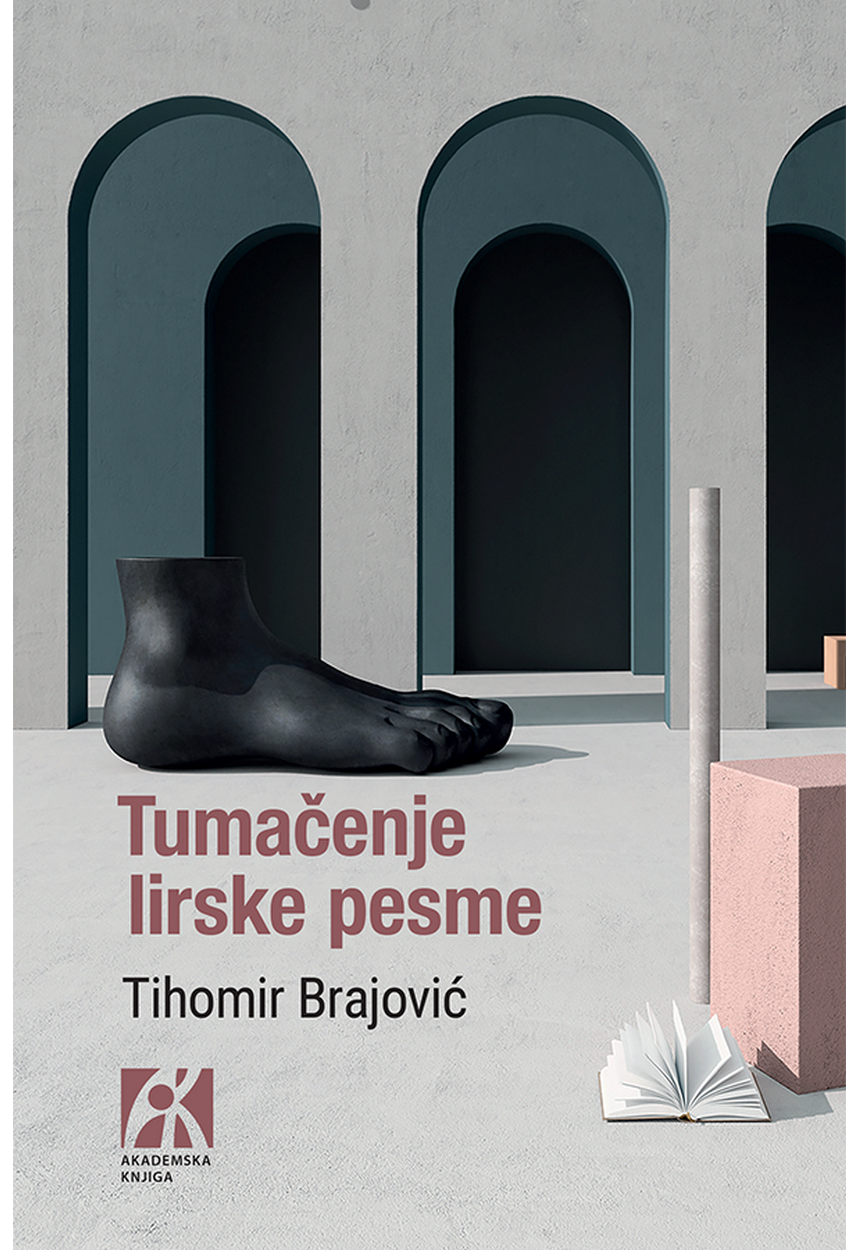 TUMAČENJE LIRSKE PESME: od teorije do interpretativne prakse