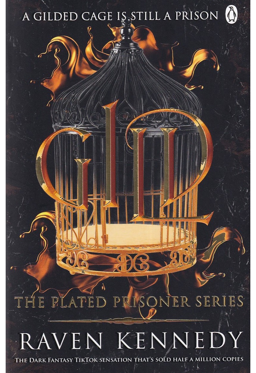 GILD (The Plated Prisoner Book 1), Kennedy Raven - Knjižara Dominović