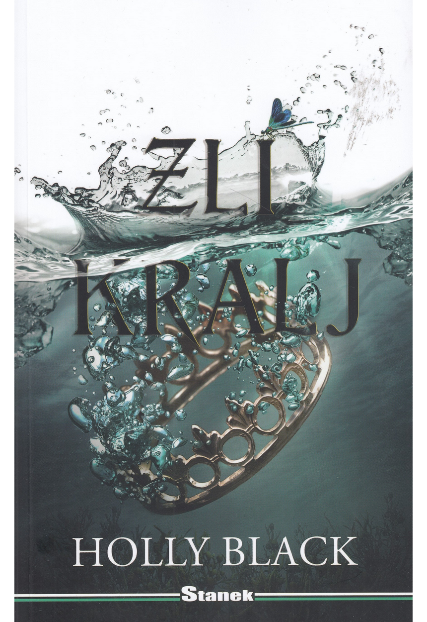 ZLI KRALJ, Black Holly - Knjižara Dominović
