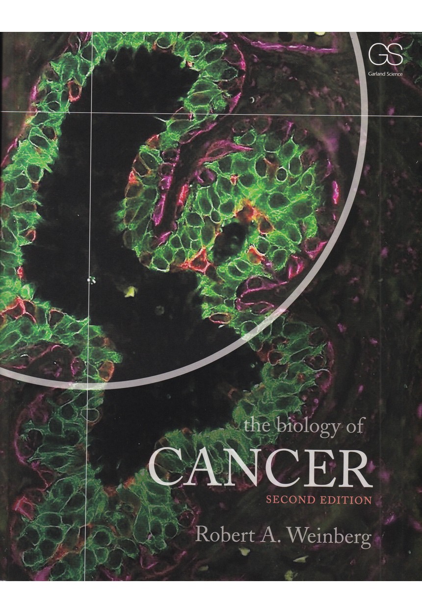 THE BIOLOGY OF CANCER, Weinberg Robert A. - Knjižara Dominović