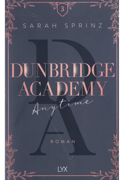DUNBRIDGE ACADEMY: anytime, Sprinz Sarah - Knjižara Dominović