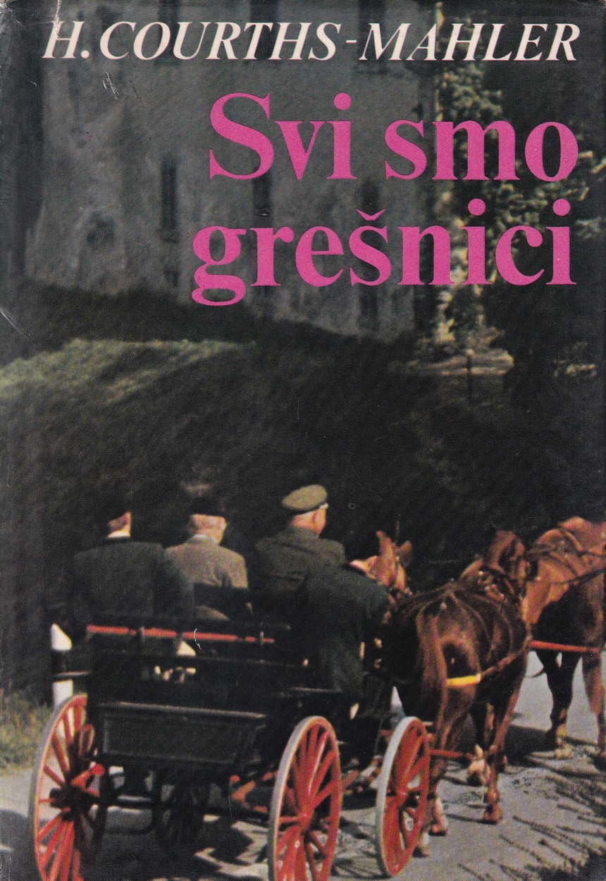 SVI SMO GREŠNICI, Courths - Mahler H. - Knjižara Dominović