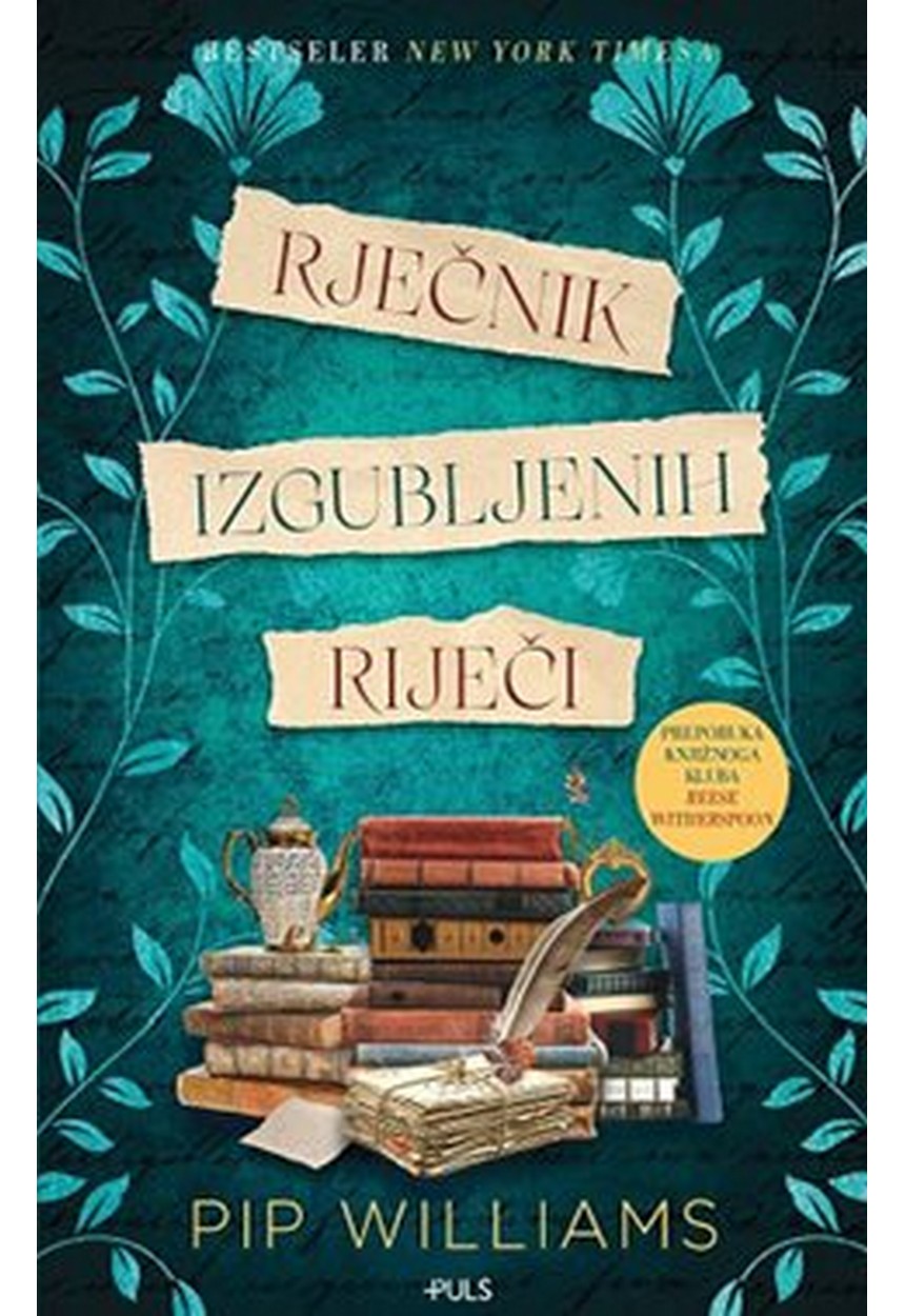 RJEČNIK IZGUBLJENIH RIJEČI, Williams Pip - Knjižara Dominović