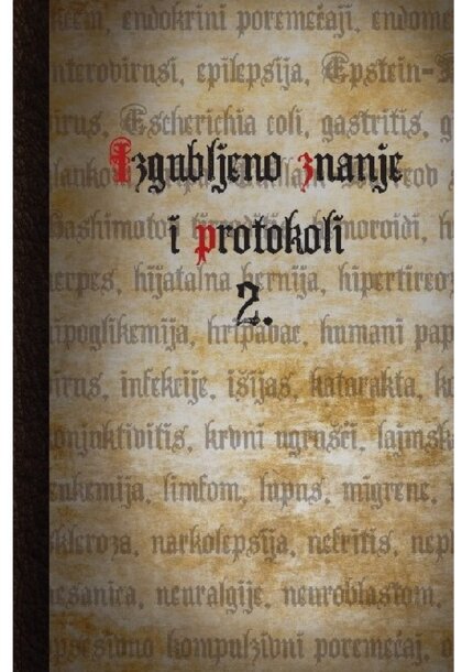 IZGUBLJENO ZNANJE I PROTOKOLI 2., Schlachter Helena B. - Knjižara Dominović