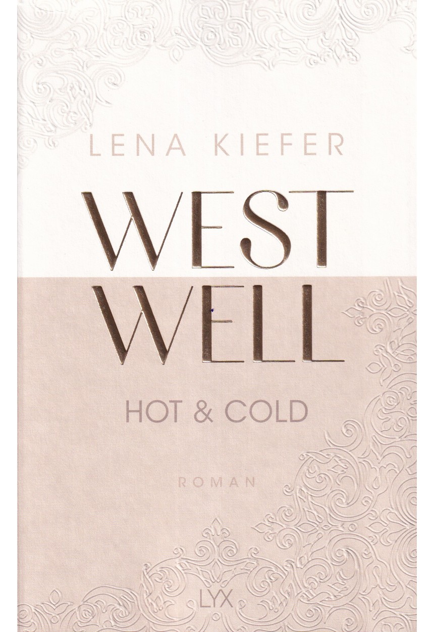WESTWELL: Hot & Cold, Kiefer Lena - Knjižara Dominović