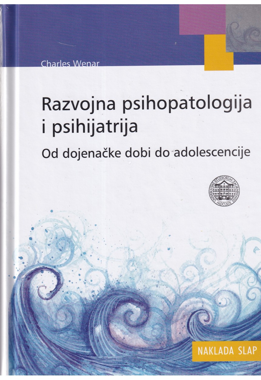 RAZVOJNA PSIHOPATOLOGIJA I PSIHIJATRIJA, - Knjižara Dominović