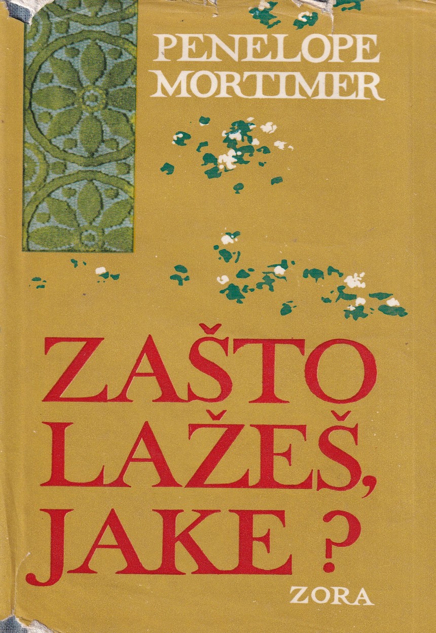 ZAŠTO LAŽEŠ, JAKE?, Mortimer Penelope - Knjižara Dominović