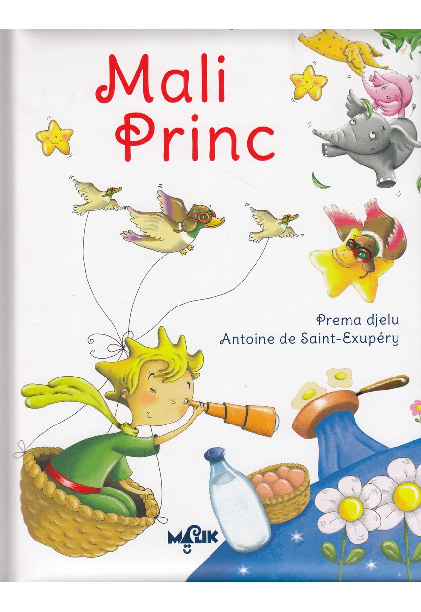 MALI PRINC, Saint-Exupery Antoine de - Knjižara Dominović