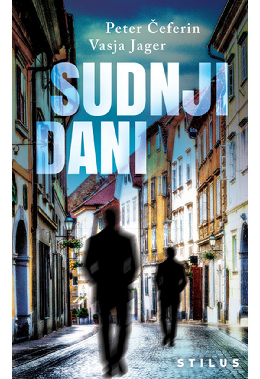 SUDNJI DANI, Čeferin Peter, Jager Vasja - Knjižara Dominović