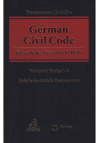 GERMAN CIVIL CODE = BÜRGELICHES GESETZBUCH (BGB), Volume I - II ...