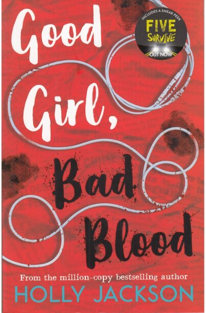 GOOD GIRL, BAD BLOOD (A Good Girl's Guide to Murder 2), Jackson Holly ...