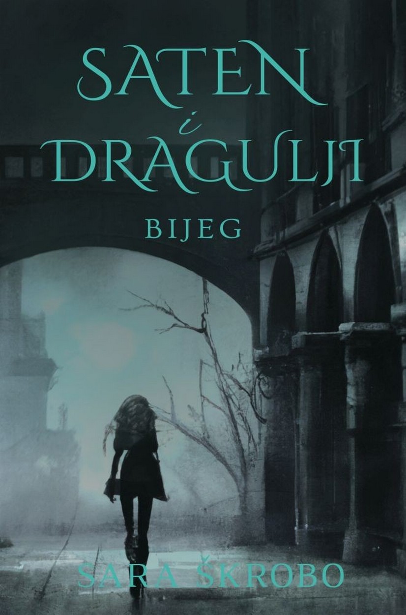 SATEN I DRAGULJI: bijeg, Škrobo Sara - Knjižara Dominović