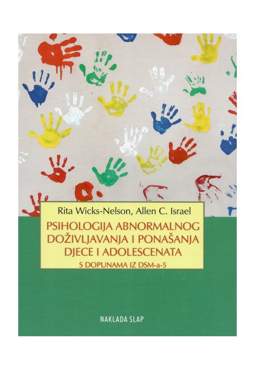 PSIHOLOGIJA ABNORMALNOG DOŽIVLJAVANJA I PONAŠANJA DJECE I ADOLESCENATA ...