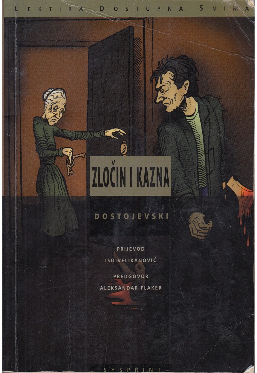 ZLOČIN I KAZNA, Dostojevski F. M. - Knjižara Dominović
