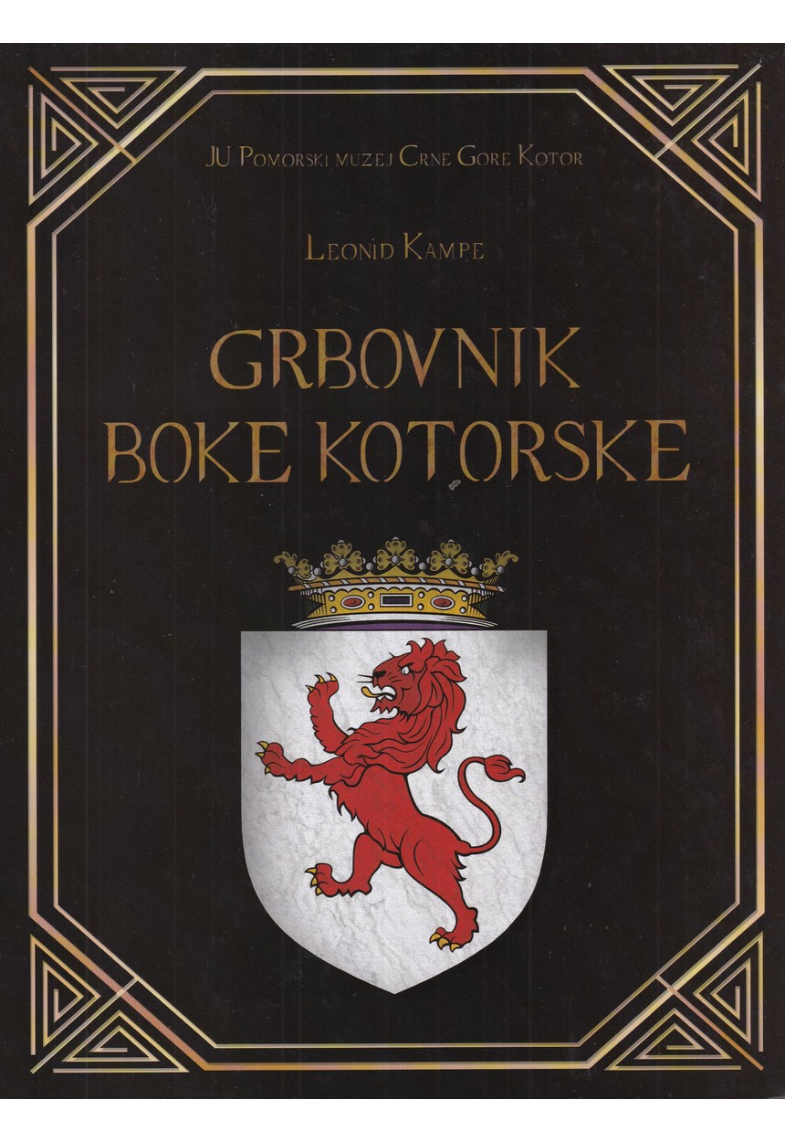 GRBOVNIK BOKE KOTORSKE, Kampe Leonid - Knjižara Dominović