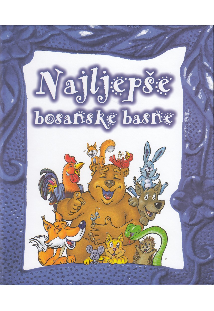 NAJLJEPŠE BOSANSKE BASNE, Spahić Muamer - Knjižara Dominović