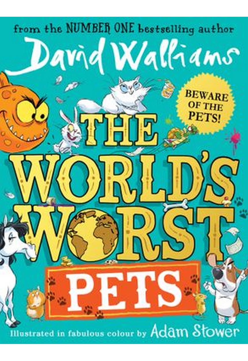 THE WORLD'S WORST PETS, Walliams David - Knjižara Dominović