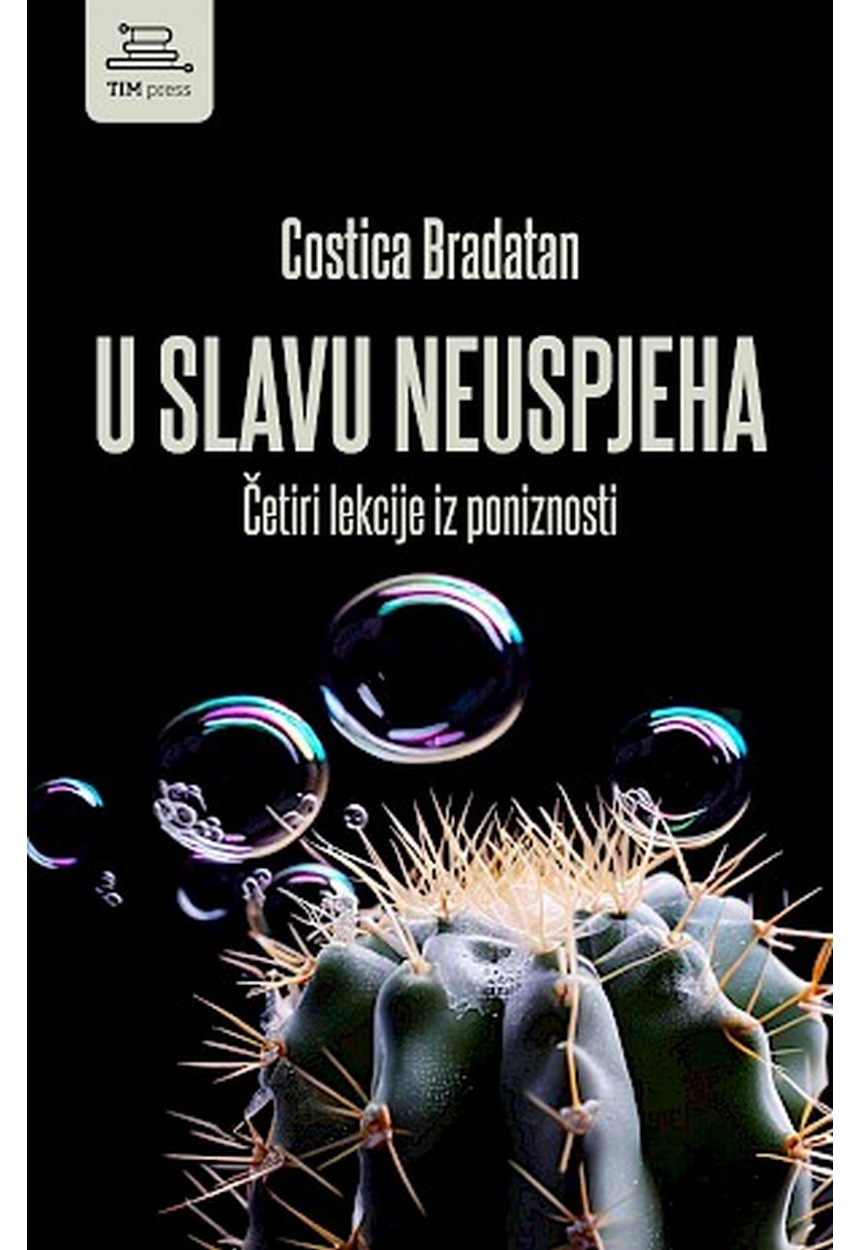 U SLAVU NEUSPJEHA, Bradatan Costica - Knjižara Dominović