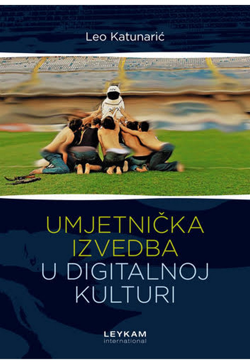UMJETNIČKA IZVEDBA U DIGITALNOJ KULTURI, Katunarić Leo - Knjižara Dominović