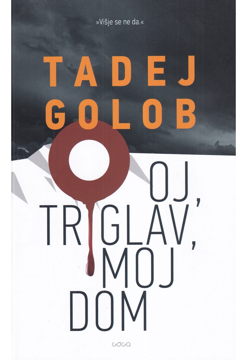 OJ, TRIGLAV, MOJ DOM OJ, TRIGLAV, MOJ DOM