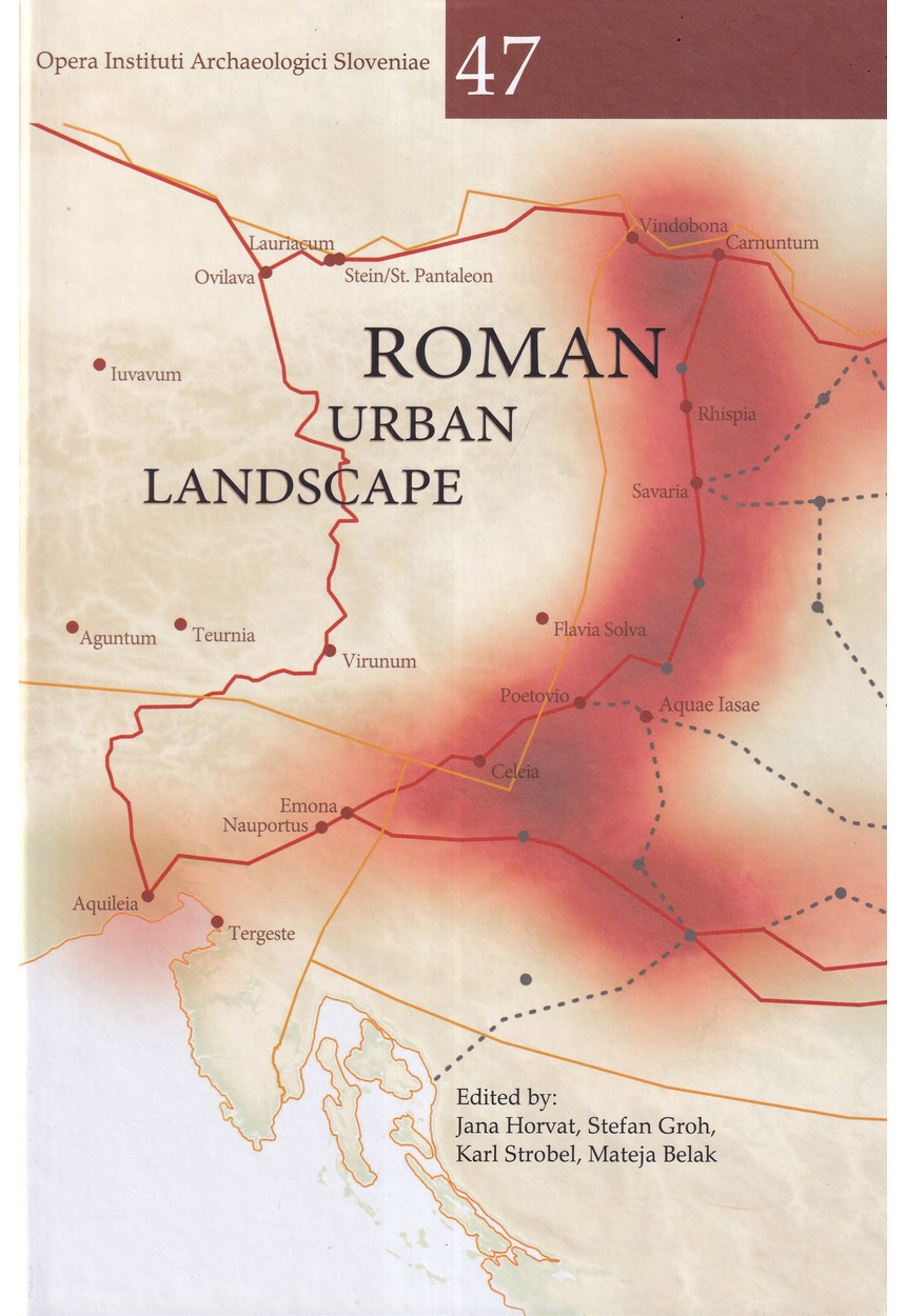 ROMAN URBAN LANDSCAPE: Towns and Minor Settlements From Aquileia to the ...