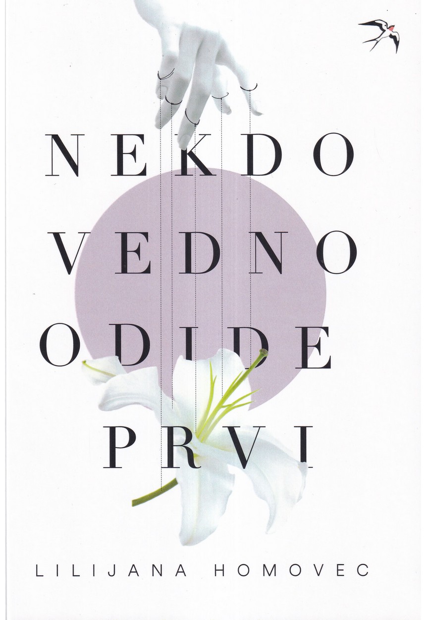 NEKDO VEDNO ODIDE PRVI, Homovec Lilijana - Knjižara Dominović
