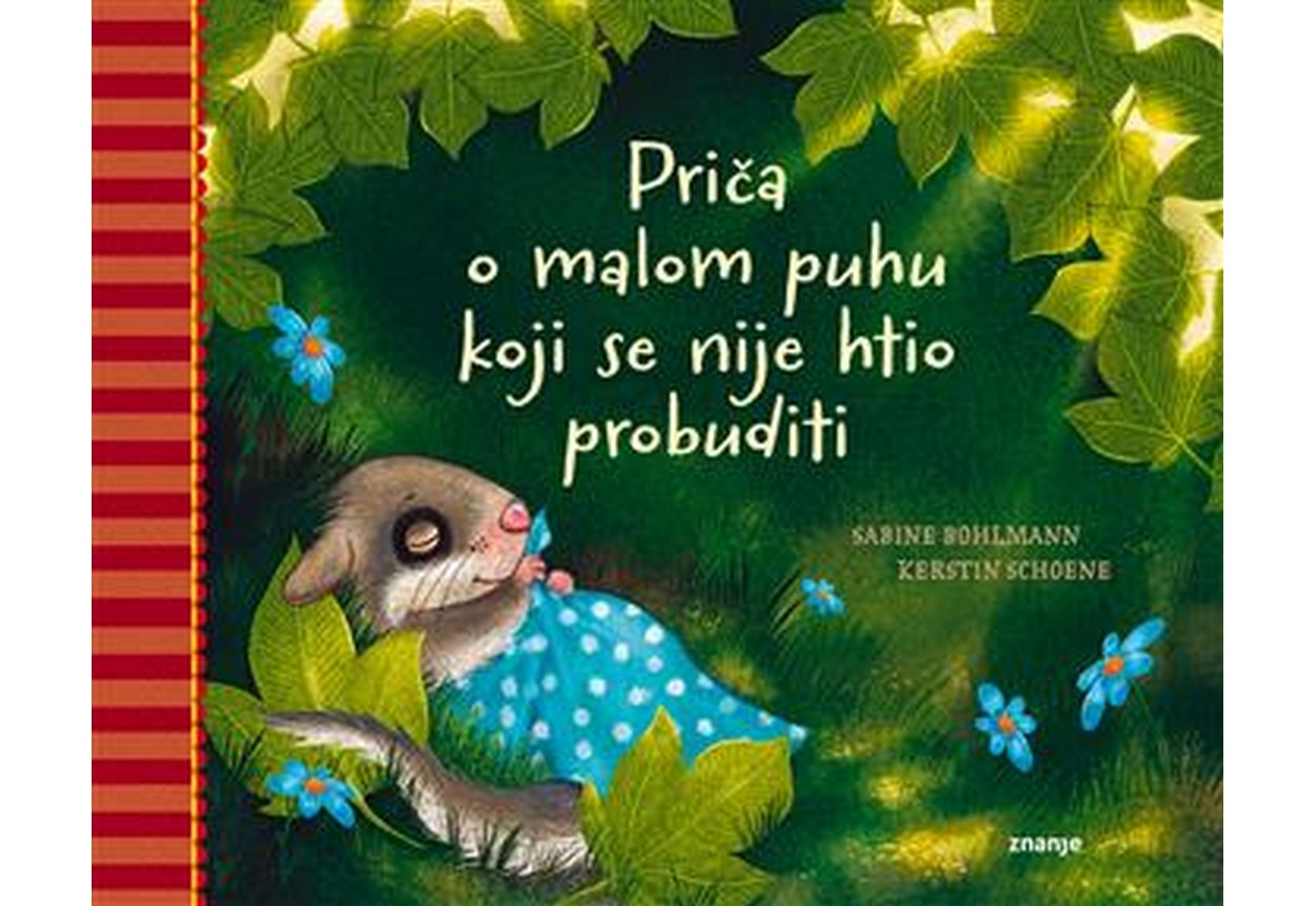 PRIČA O MALOM PUHU KOJI SE NIJE HTIO PROBUDITI, Bohlmann Sabine ...
