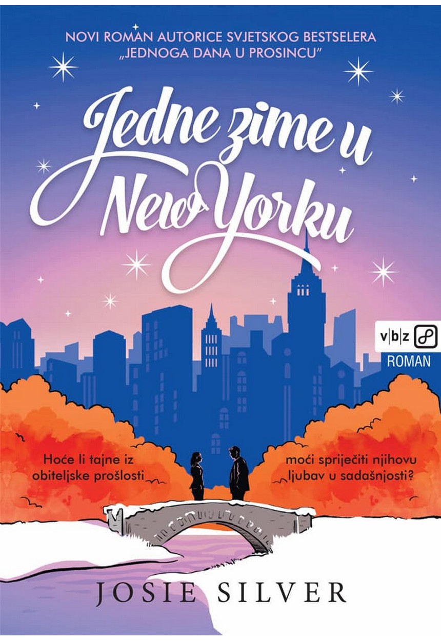 JEDNE ZIME U NEW YORKU, Silver Josie - Knjižara Dominović