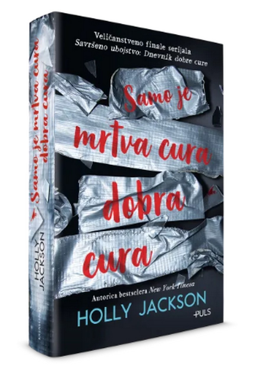 SAMO JE MRTVA CURA DOBRA CURA, Jackson Holly - Knjižara Dominović