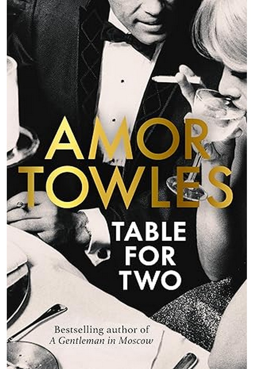 TABLE FOR TWO, Towles Amor - Knjižara Dominović