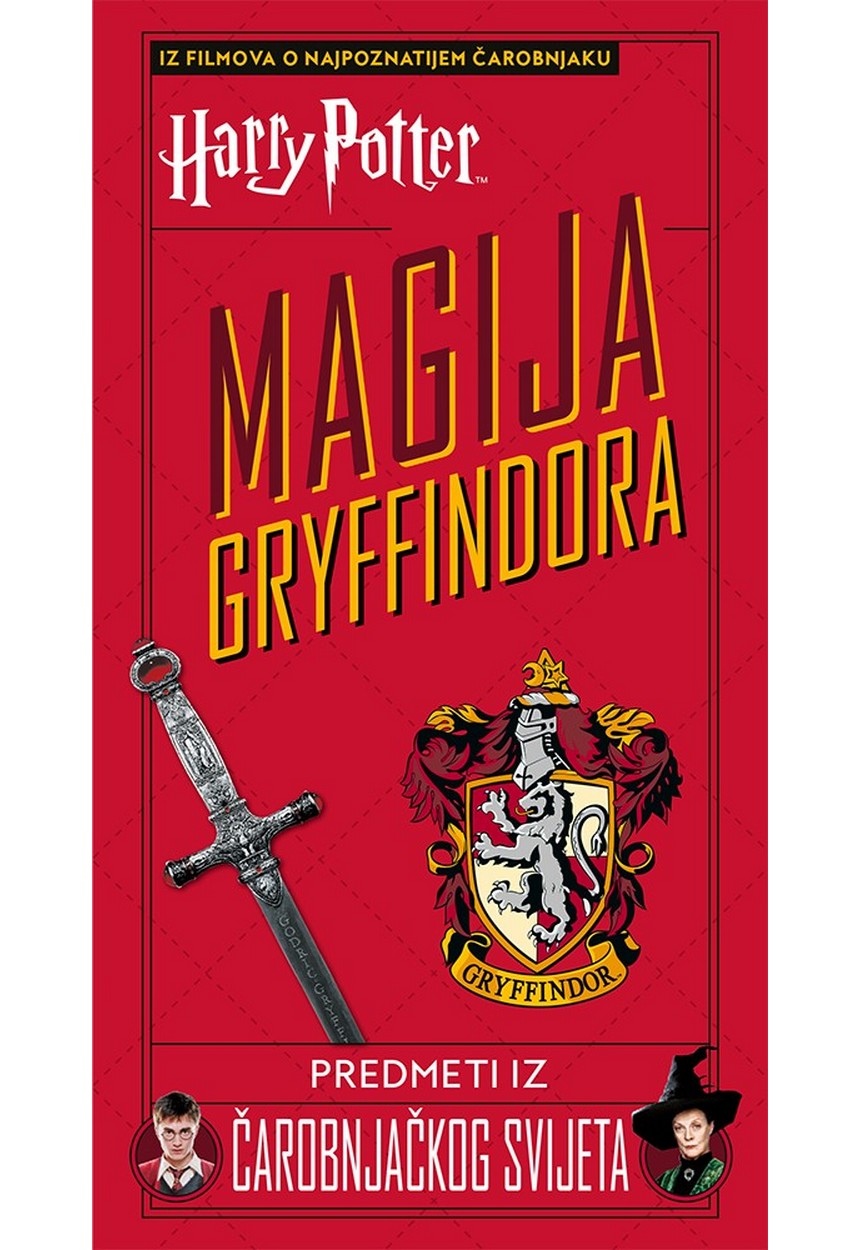 HARRY POTTER: MAGIJA GRYFFINDORA: predmeti iz čarobnjačkog svijeta ...