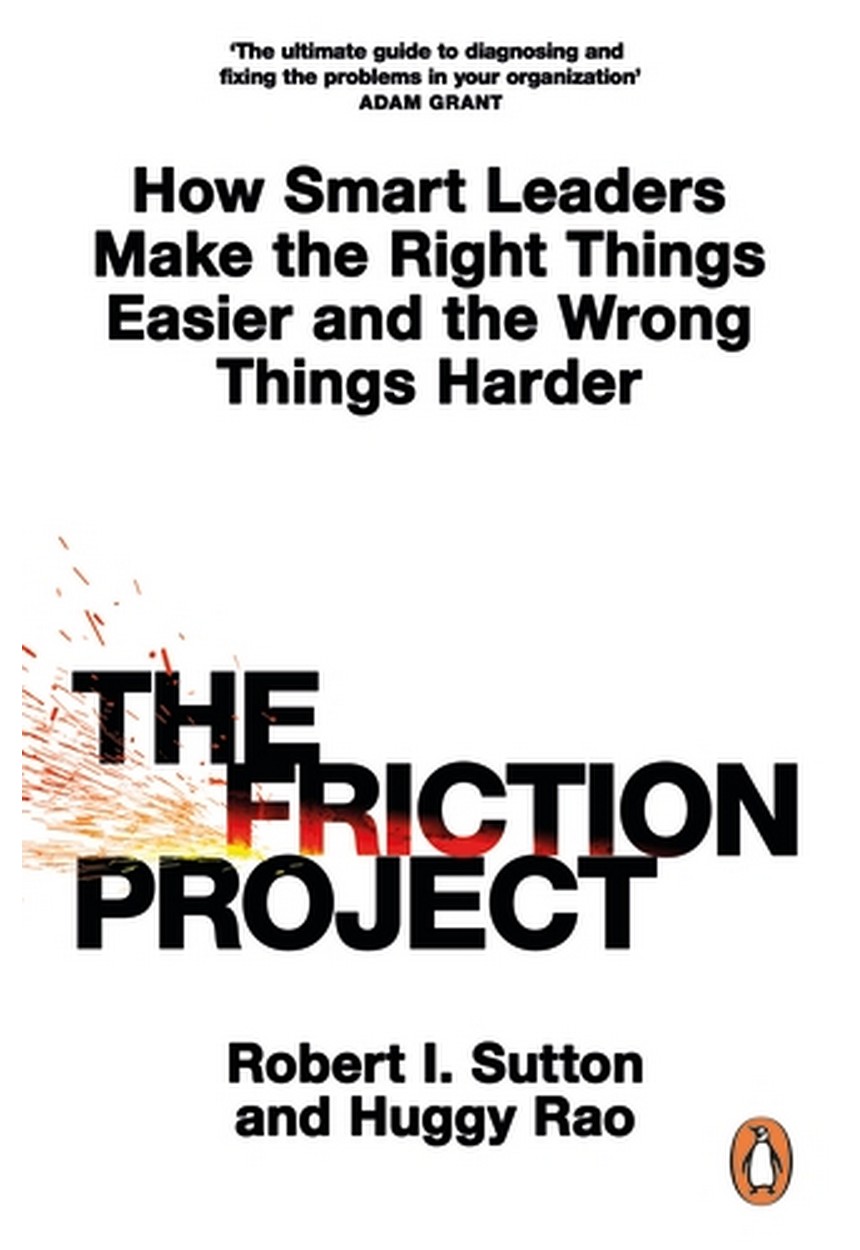 THE FRICTION PROJECT, Sutton Robert I., - Knjižara Dominović