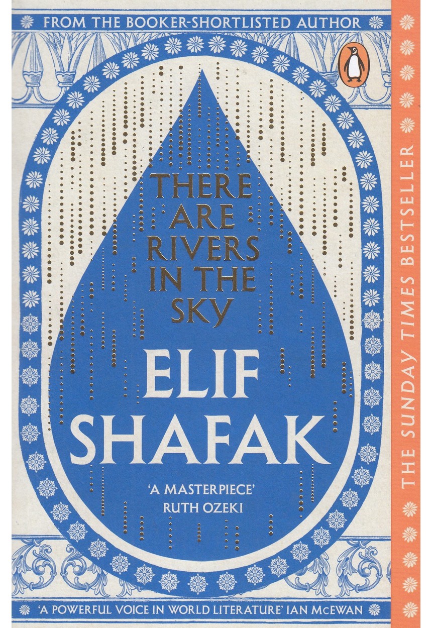THERE ARE RIVERS IN THE SKY, Shafak Elif - Knjižara Dominović