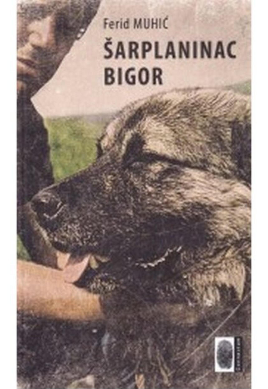 ŠARPLANINAC BIGOR, Muhić Ferid - Knjižara Dominović