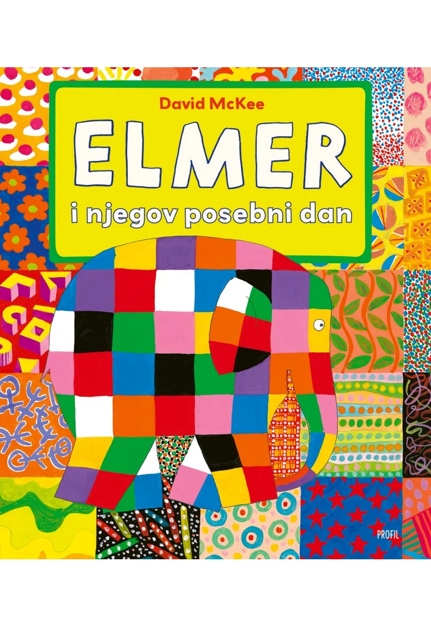 ELMER I NJEGOV POSEBNI DAN, McKee, David - Knjižara Dominović